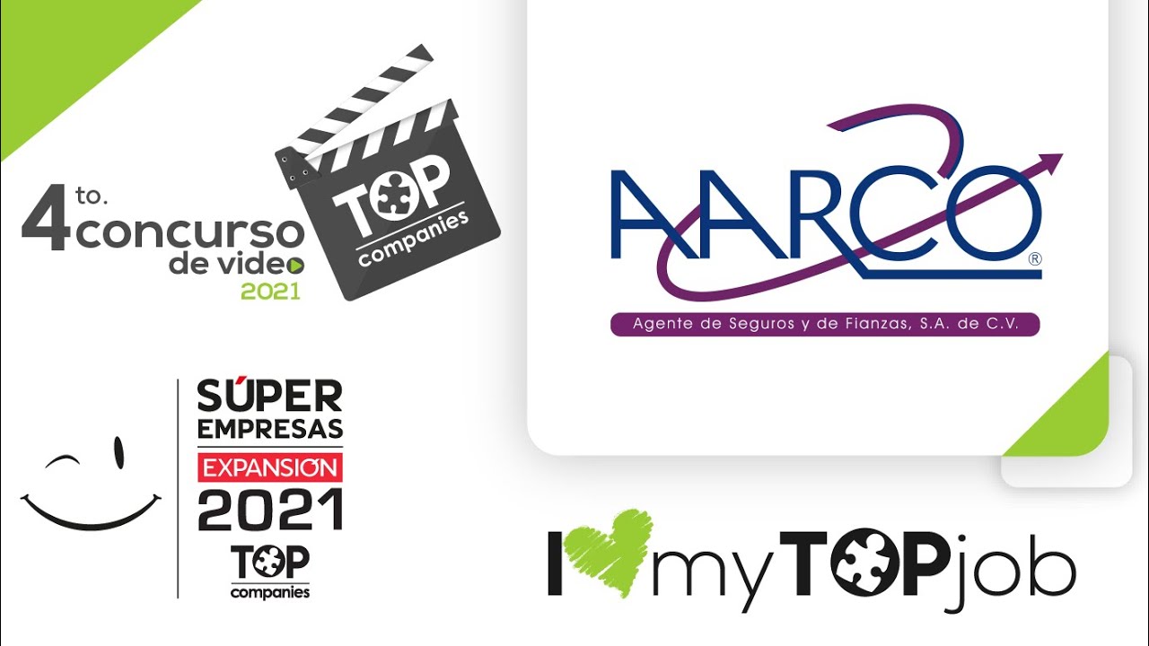 AARCO, Agente de Seguros y de Fianzas #ILovemyTOPjob TOP Companies 2021 ...