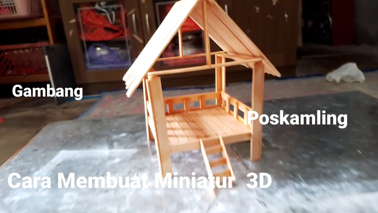 Cara Membuat Miniatur Poskamling dengan menggunakan stik es krim - YouTube