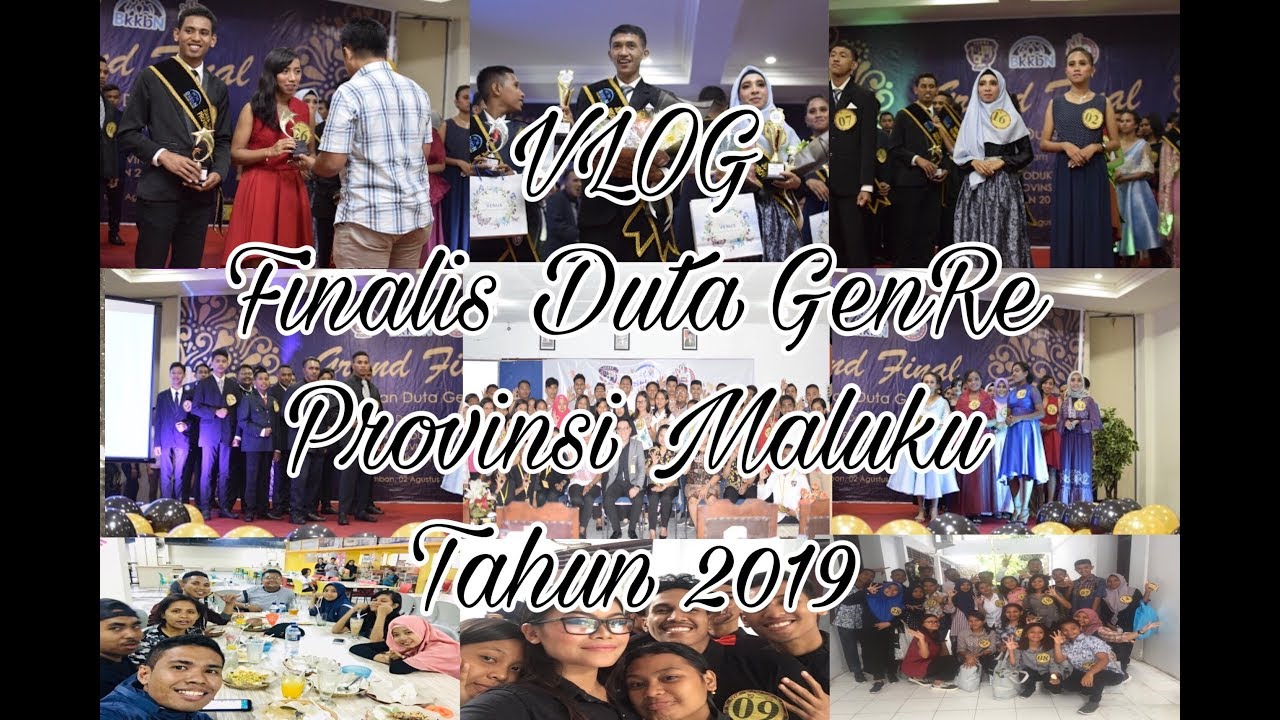 VLOG || Duta GenRe Provinsi Maluku Tahun 2019 || Part 1 - YouTube