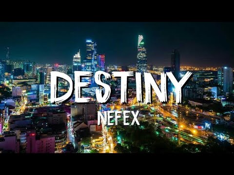Neffex -Destiny (Lyrics) - YouTube
