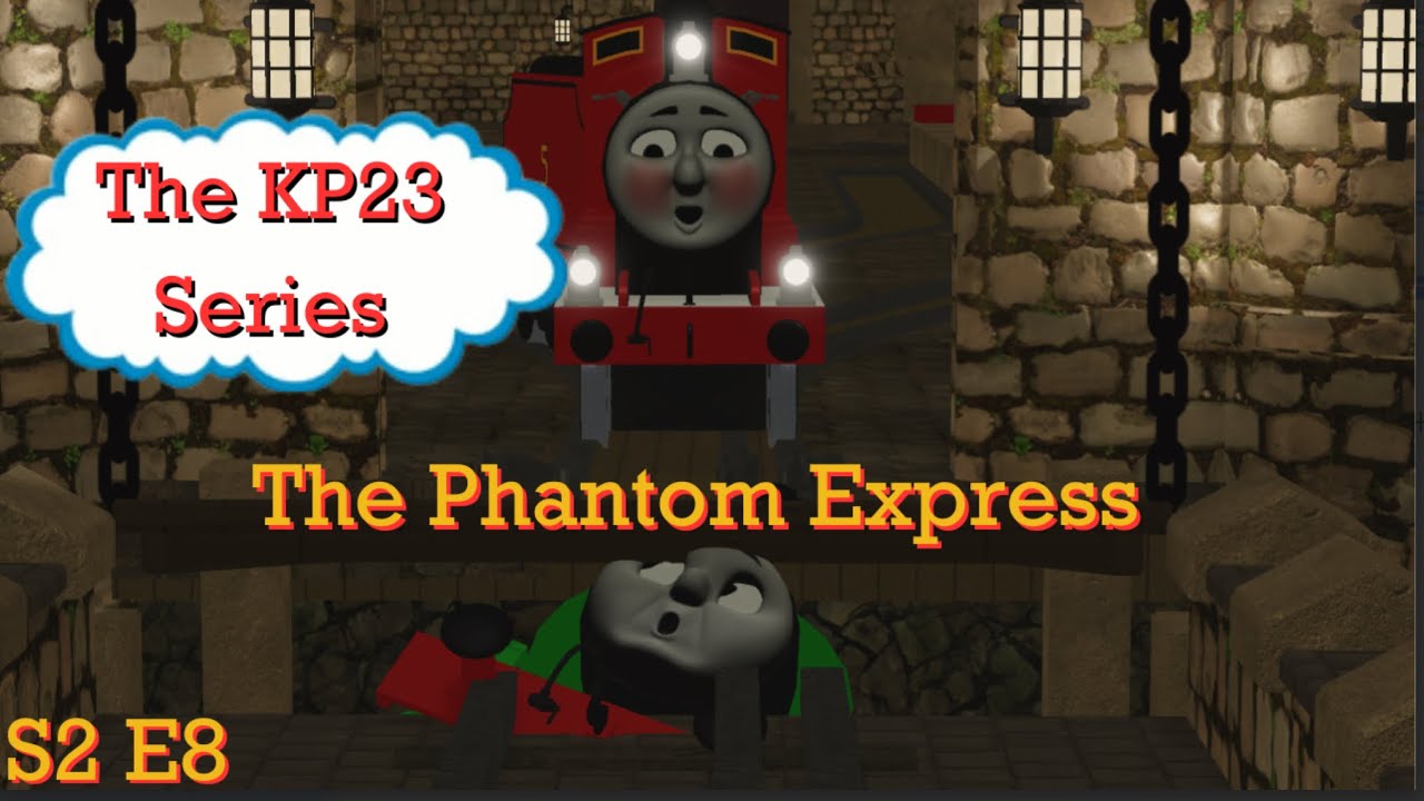 The Phantom Express ~ The KP23 Series - YouTube