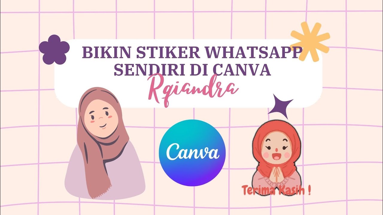 Tutorial Bikin Stiker Whatsapp Sendiri Di Canva - YouTube