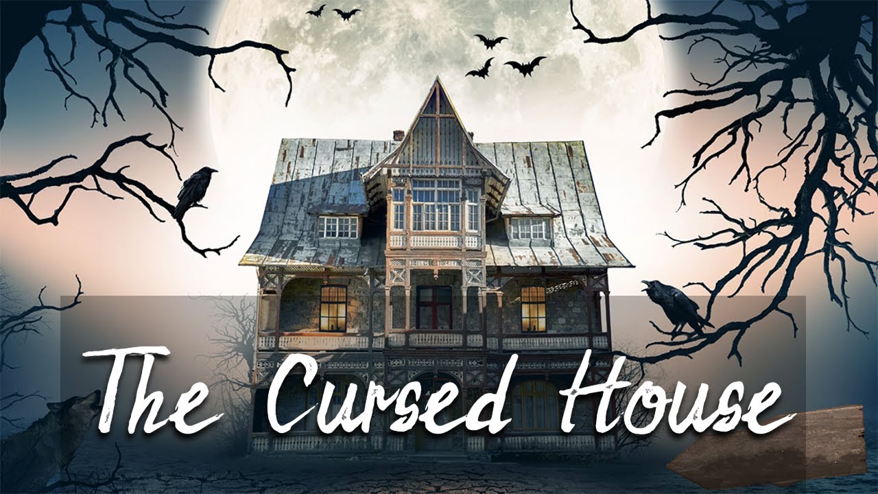 The Cursed House😱 - YouTube