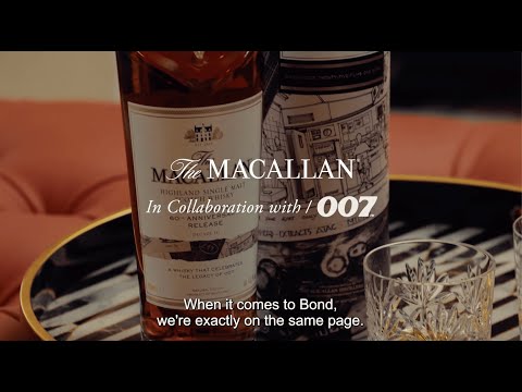 007 x THE MACALLAN | INNOVATION - The Global Herald
