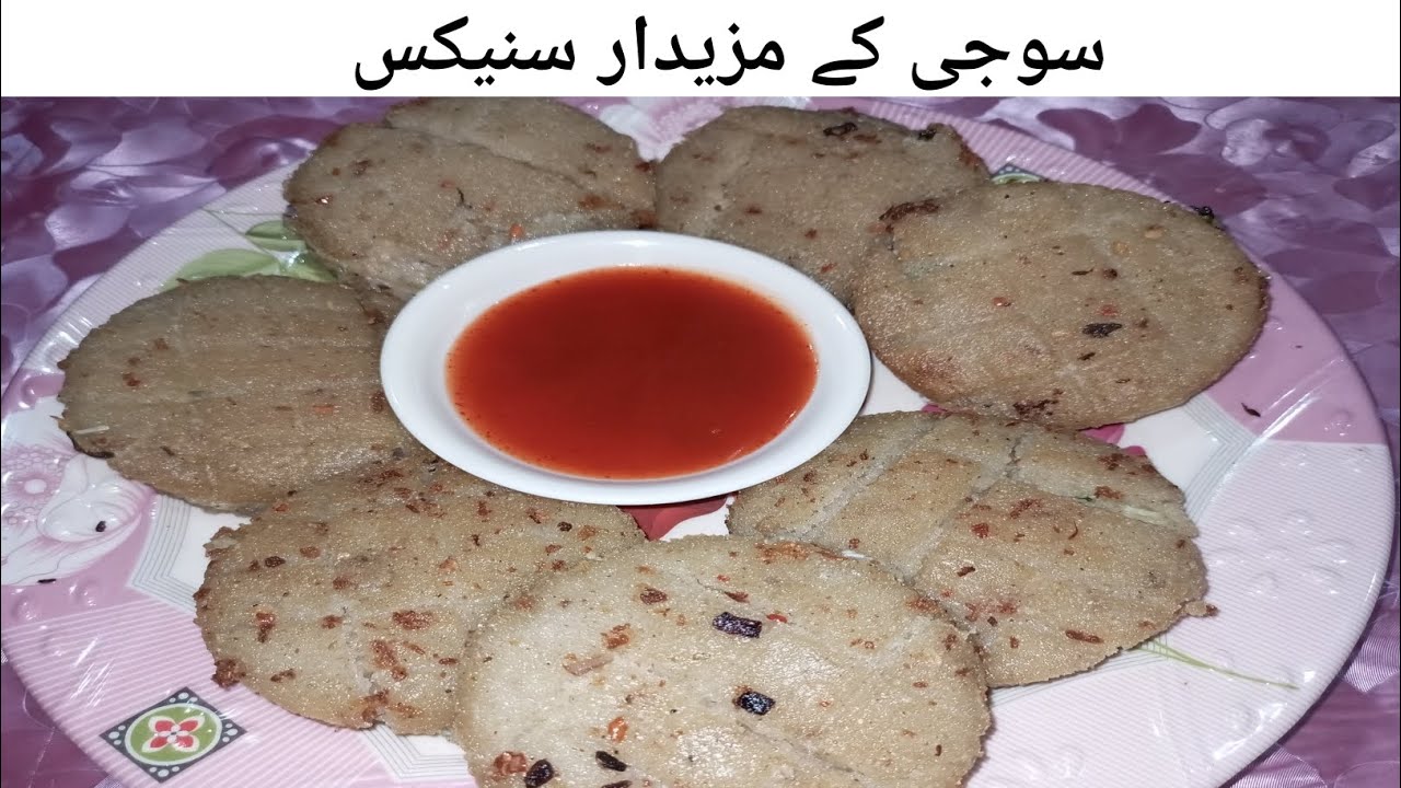 Soji (semolina) ky snacks || Unique snacks || homemade & easy recipe# ...