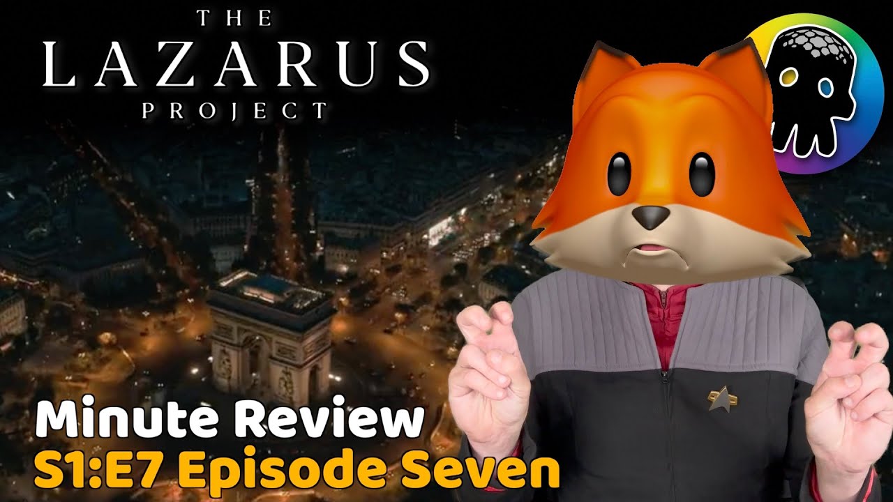 The Lazarus Project S1:E7 - Episode Seven - Minute Review - YouTube