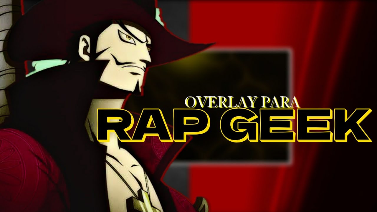 3 EM 1 | OVERLAYS para RAP GEEK!! - YouTube