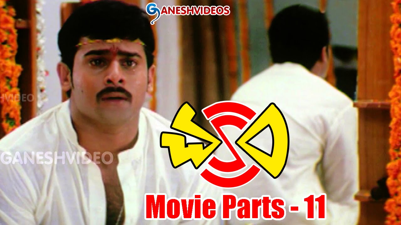 Chakram Movie Parts 11/13 || Prabhas, Charmi, Ashin || Ganesh Videos ...