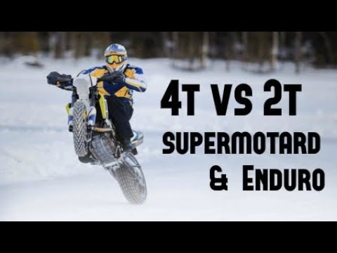 2T vs 4T | Enduro & Supermotard - YouTube
