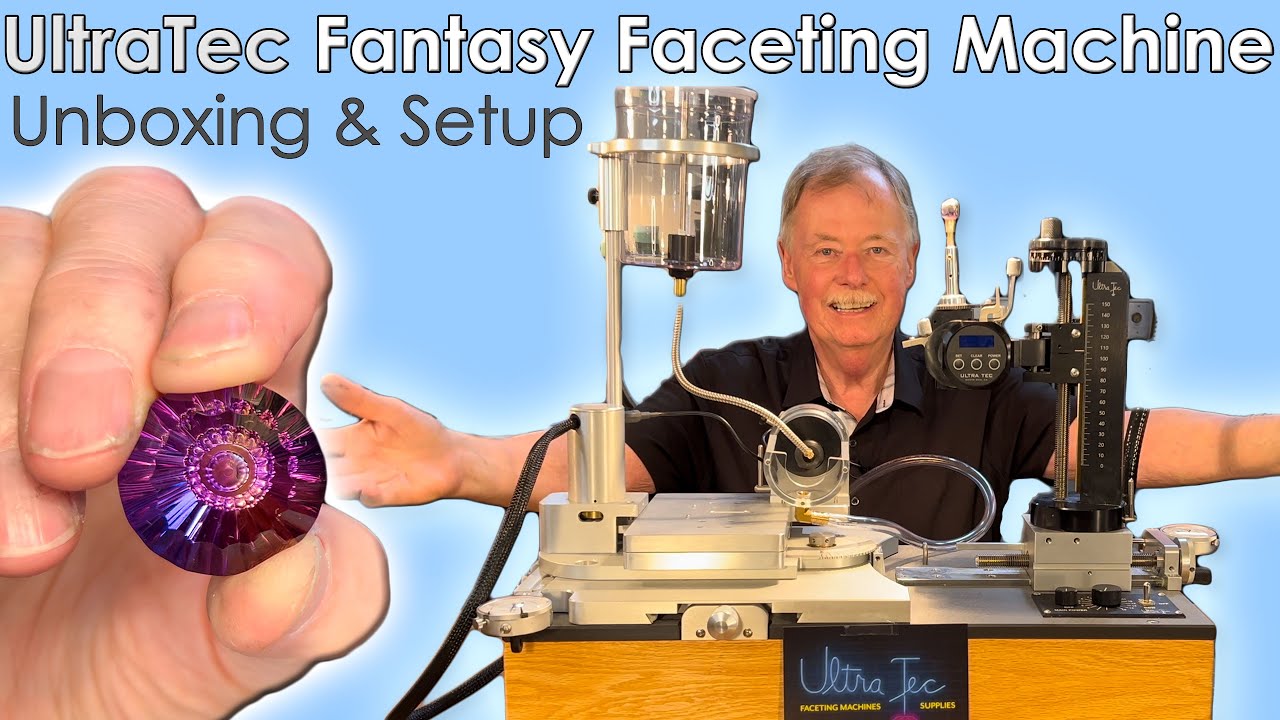 Concave Fantasy Gemstone Faceting Machine by UltraTec - Unboxing ...