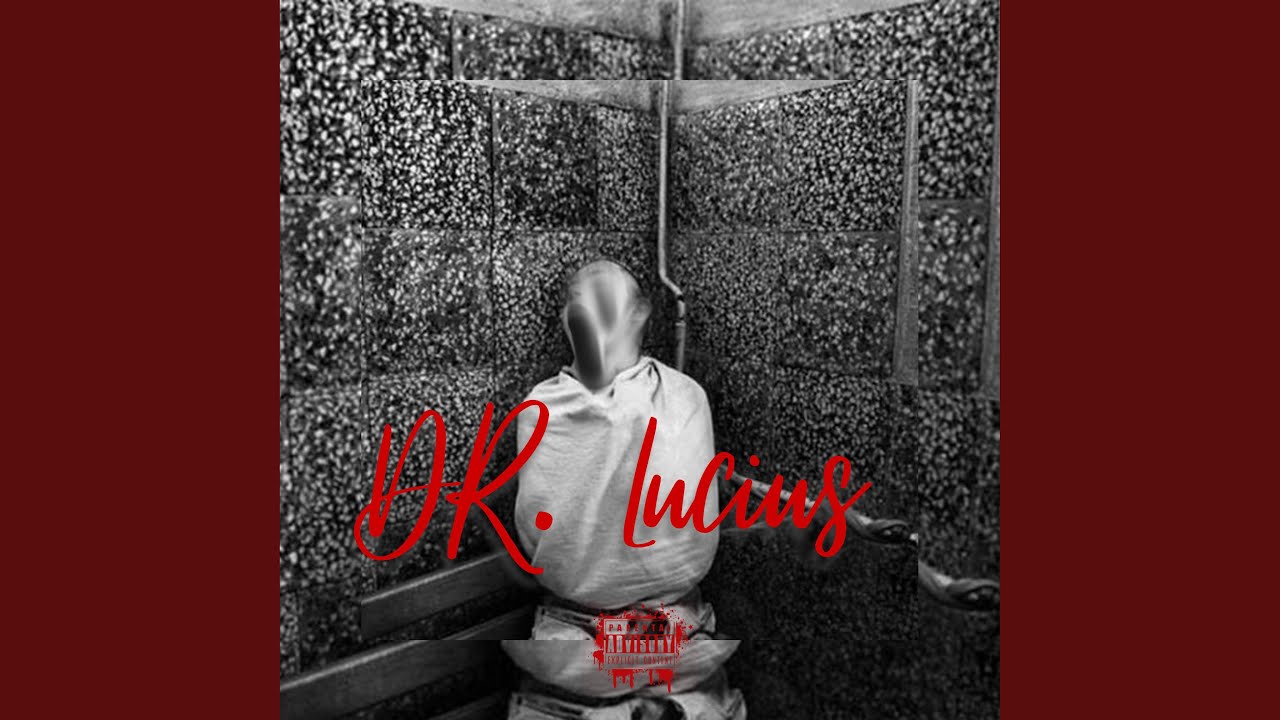 Dr. Lucius (feat. SVN DAZE) - YouTube