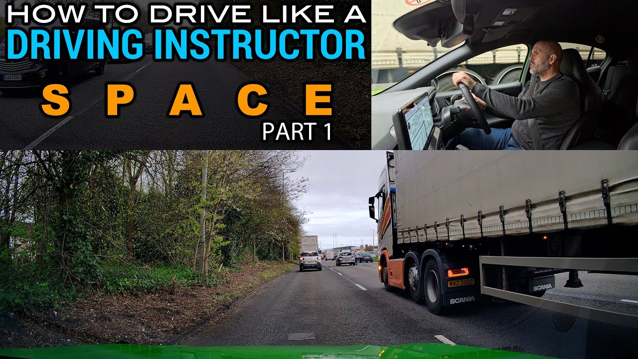 How To Drive Like A Driving Instructor | Space | Part 1 - YouTube
