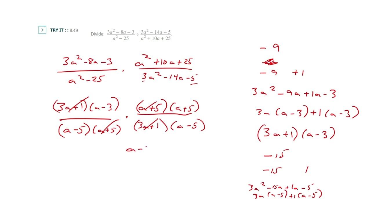 Algebra I 8 2b: Dividing Rational Expressions - YouTube