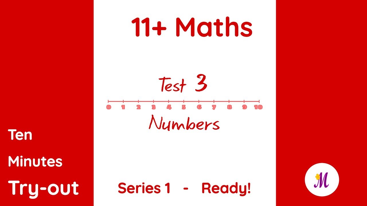 11+ Maths quick try-out - Series 1: Number (Test 3) - YouTube