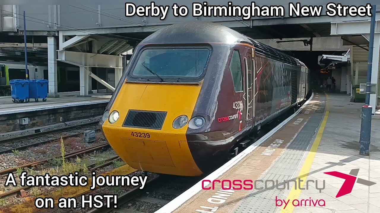 CrossCountry HST Review - Derby to Birmingham New Street (15/08/23 ...