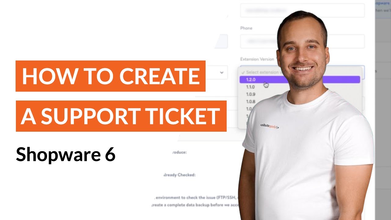 How to: Create a Correct Support Ticket - Shopware 6 Tutorial - YouTube