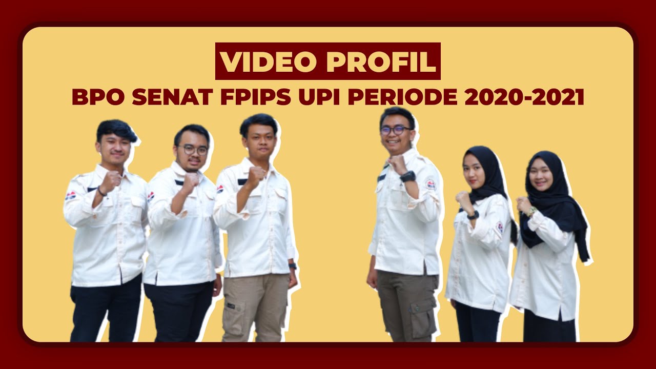 BPO SENAT MAHASISWA FPIPS UPI PERIODE 2020-2021 - YouTube