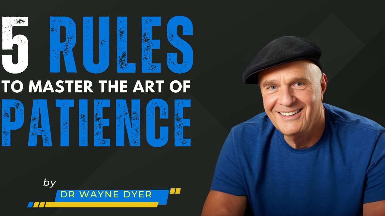 5 Rules to Master the Art of Patience|| BEST MOTIVATIONAL SPEECH BY DR ...