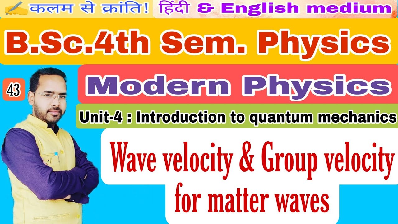 Modern Physics|Lec-43|B.Sc. 4th Sem. Physics|by Navneet Gautam - YouTube