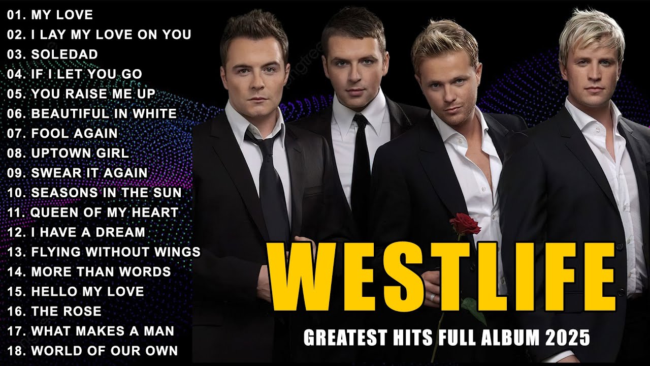 Westlife Love Songs Full Album 2025 💗 Westlife Greatest Hits Playlist ...