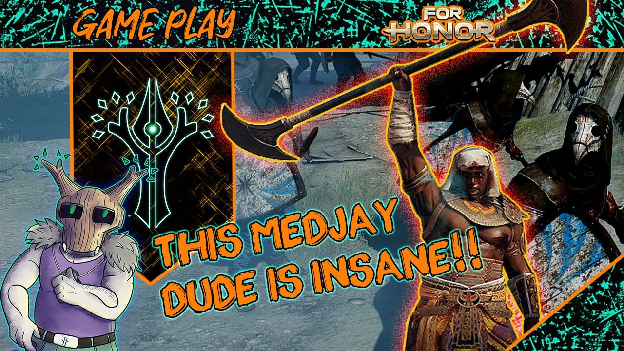 MEDJAY hero OP ?!? *For Honor* positive gameplay - YouTube