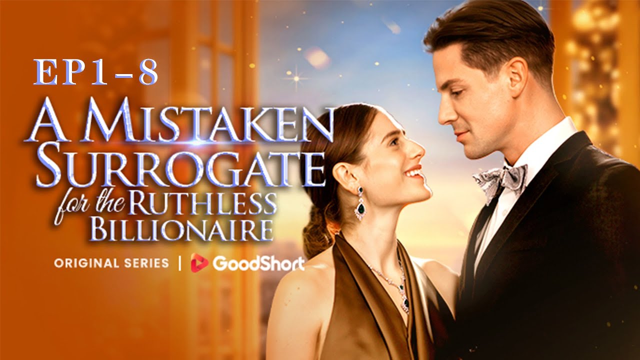 GoodShort Drama: A Mistaken Surrogate for the Ruthless Billionaire ...