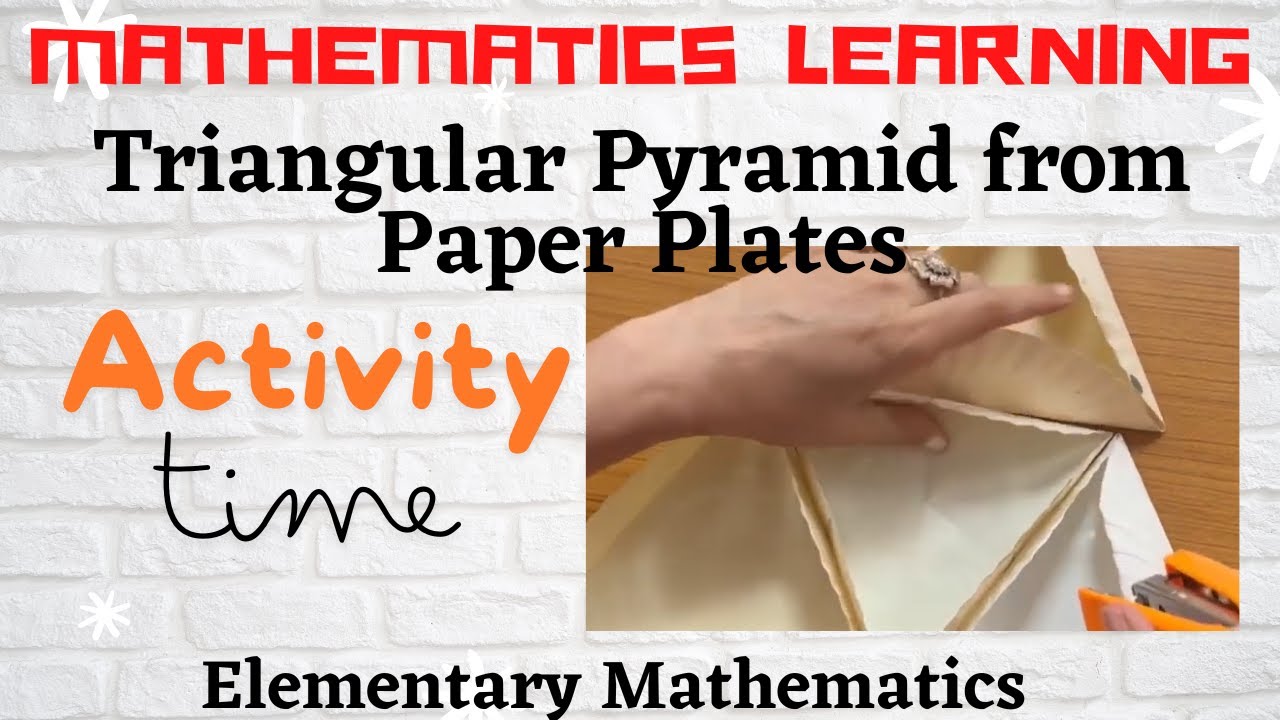 Triangular Pyramid by paper folding | Elementary Mathematics - YouTube