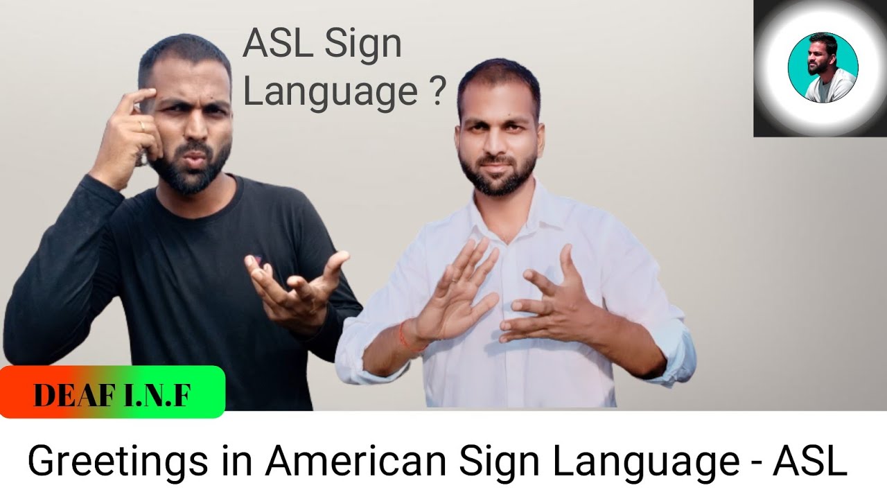 Greetings in American Sign Language (ASL) ||@StartASL ...