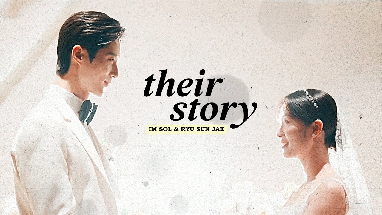 Sol & Sun Jae › 𝐓𝐡𝐞𝐢𝐫 𝐒𝐭𝐨𝐫𝐲 [Lovely Runner 1x16 FINALE] MV - YouTube