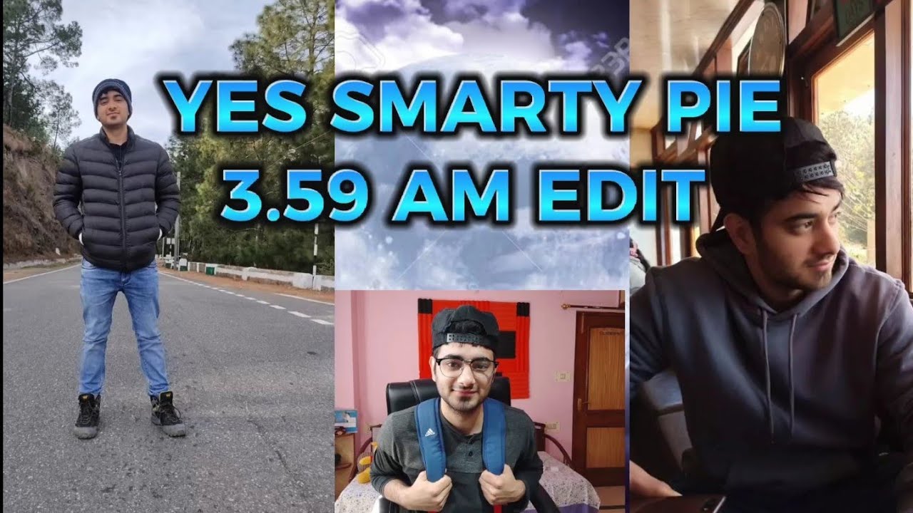 YES SMARTY PIE EDIT FT 3.59 SONG - YouTube