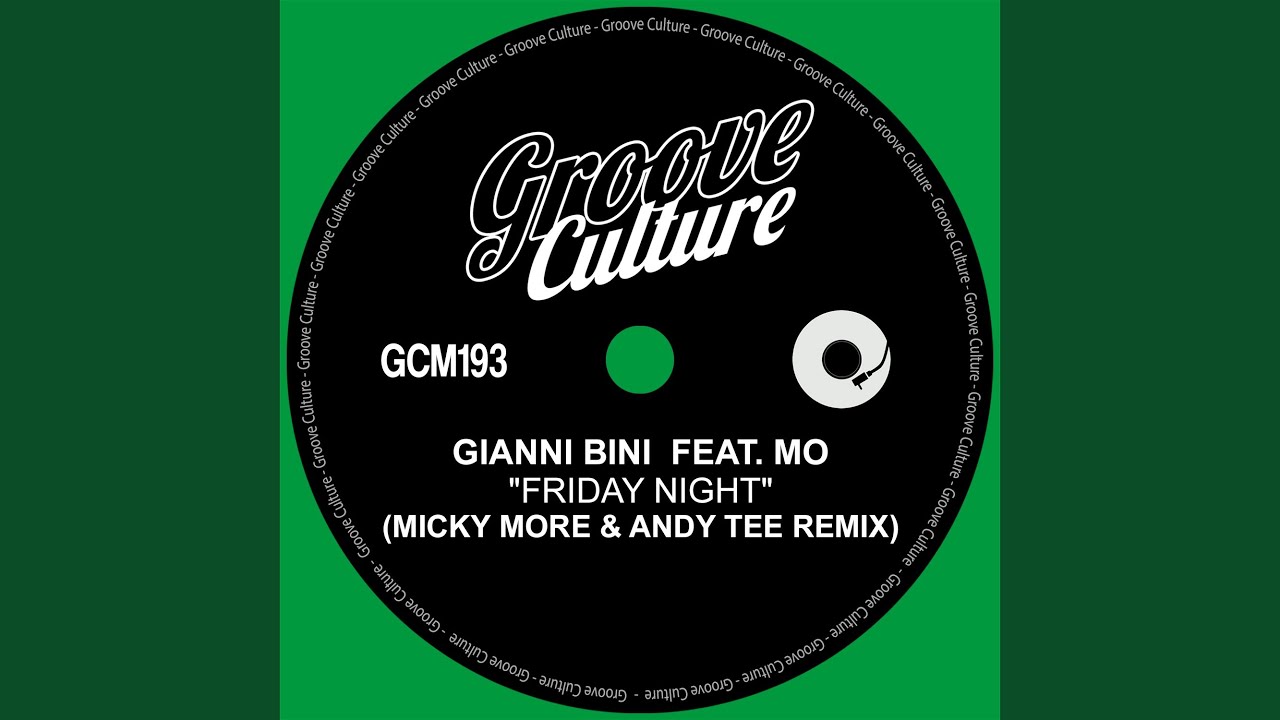 Friday Night (Micky More & Andy Tee Extended) - YouTube