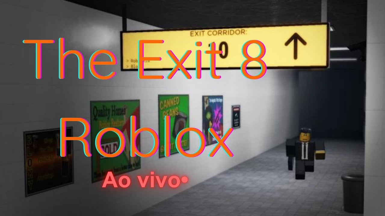 The Exit 8 no Roblox | Ao Vivo - YouTube