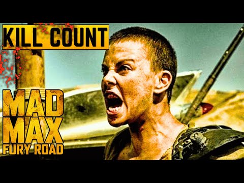 All Deaths in Mad Max Fury Road - Kill Count | Death Count | Carnage ...
