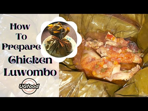 How To Prepare Chicken Luwombo - YouTube