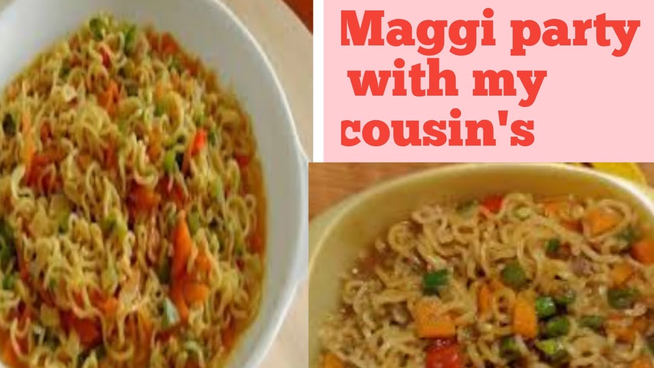Maggi party - YouTube