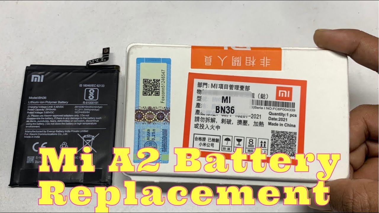 Mi A2 Battery Replacement - YouTube