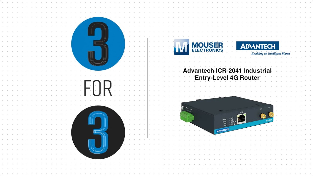 Advantech ICR-2041 Industrial Entry-Level 4G Router: 3 for 3 | Mouser ...