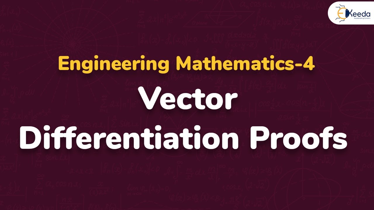 Proofs - Problem 1 - Vector Differentiation - Engineering Mathematics 4 ...