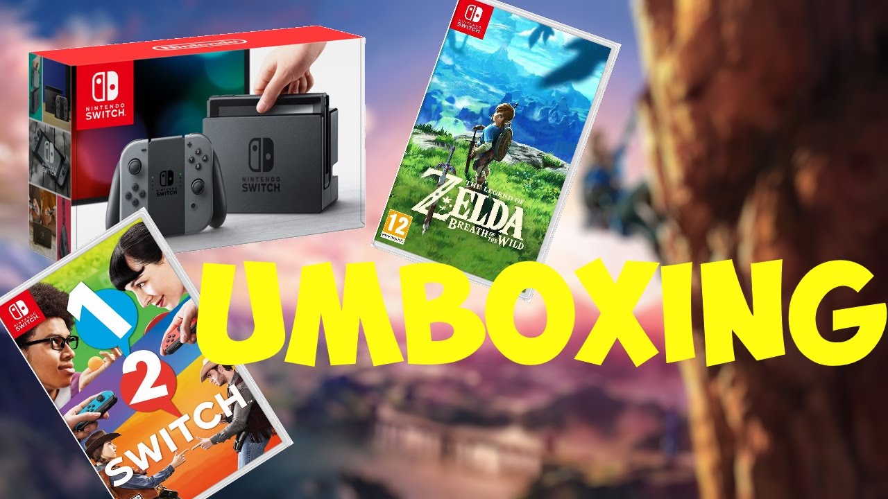Unboxing de Nintendo Switch - Zelda Breath of the Wild - 1 2 Switch ...