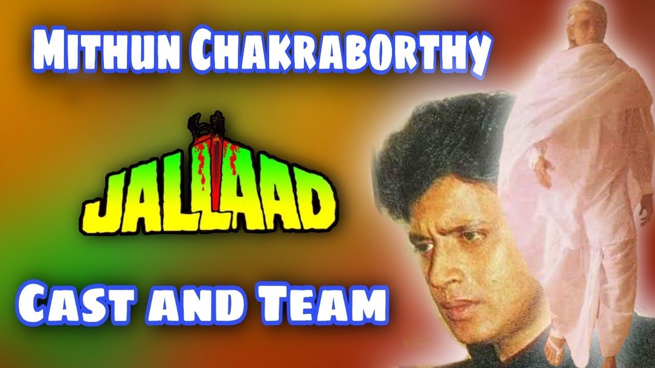 Mithun Chakrborthy # Movie # Cast & Team # Jallad # Award Winning ...