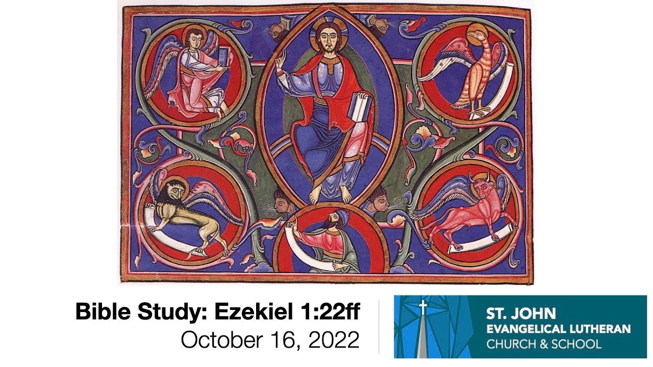 Bible Study: Ezekiel 1:22ff - October 16, 2022 - YouTube