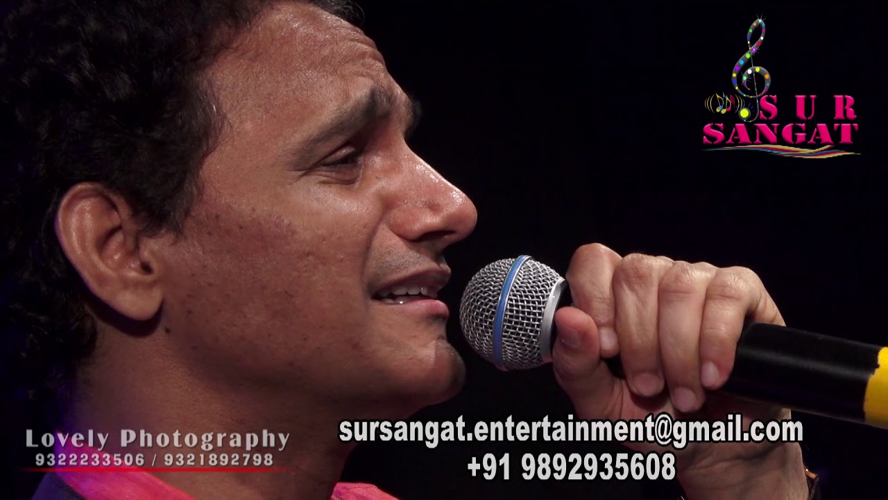 Anil Bajpai Performing Song: "Door reh kar na karo baat qareeb aa jayo ...