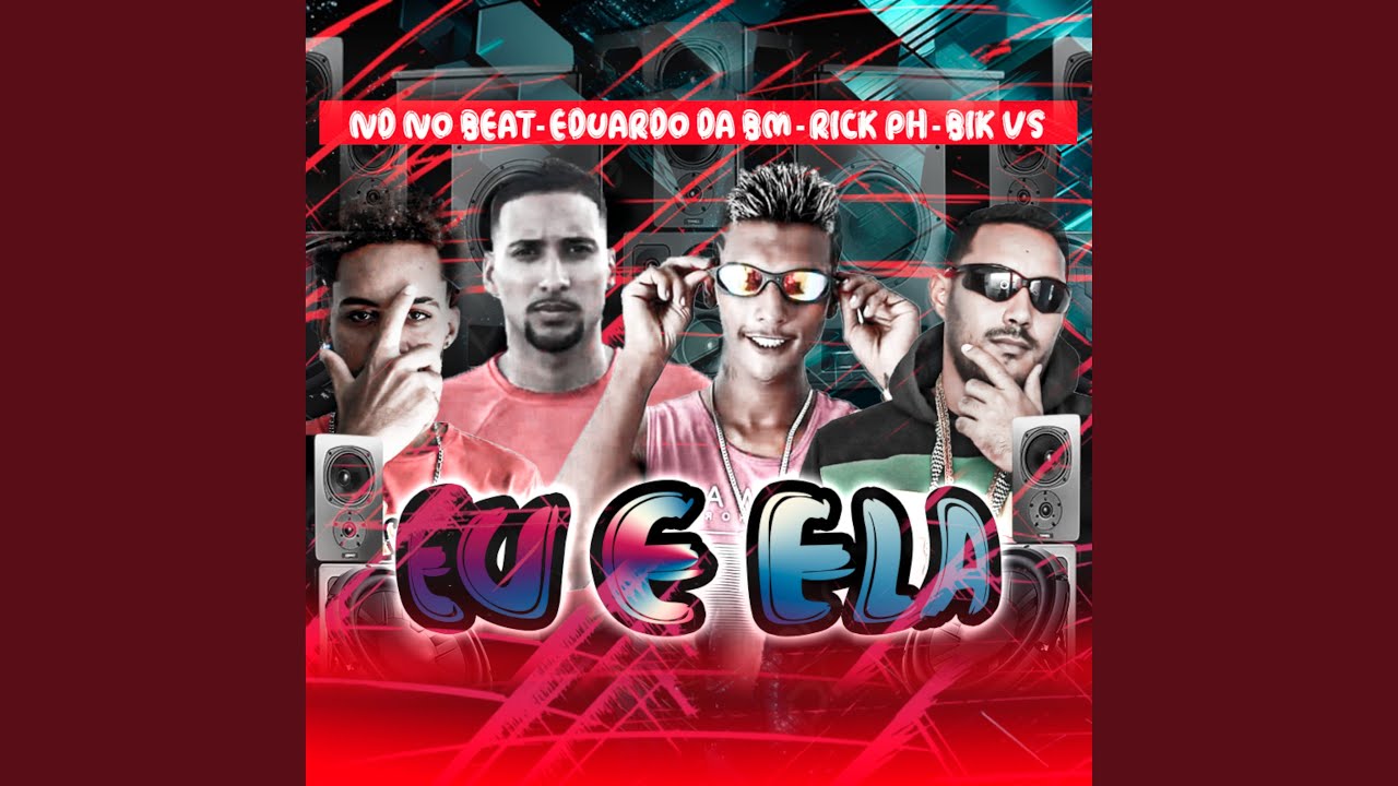 Eu e Ela (feat. ND no Beat) - YouTube