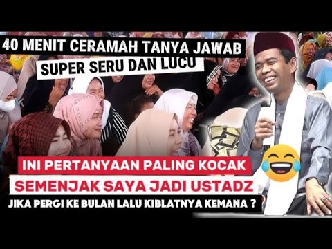 TANYA JAWAB USTADZ ABDUL SOMAD‼️CERAMAH LUCU UAS PENUH ILMU 40 MENIT