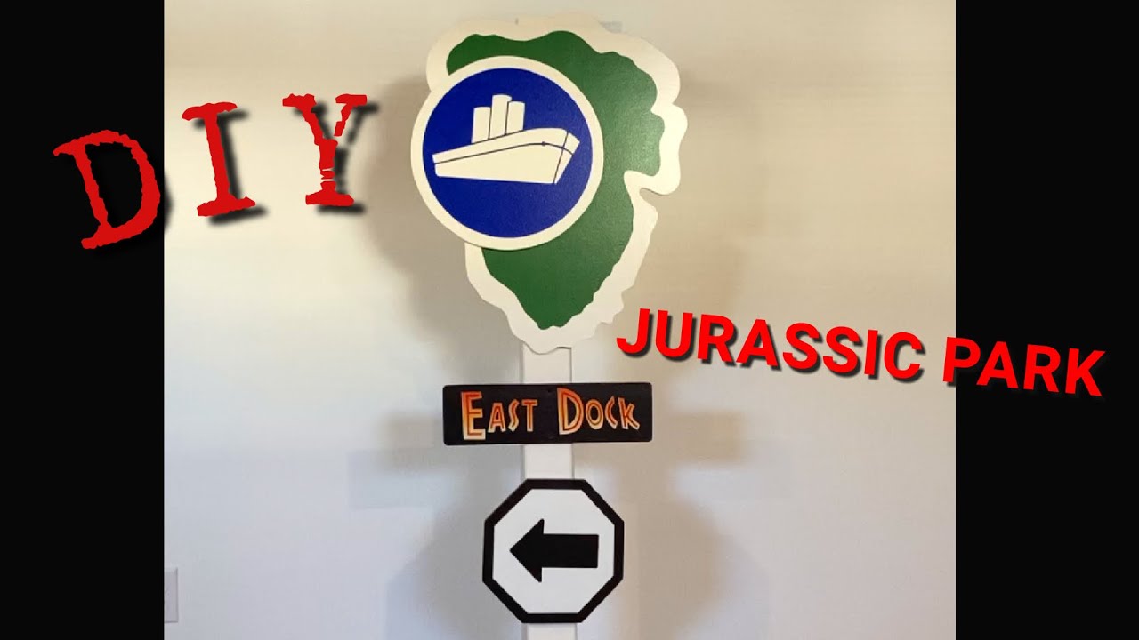 DIY Jurassic Park East Dock Sign - YouTube