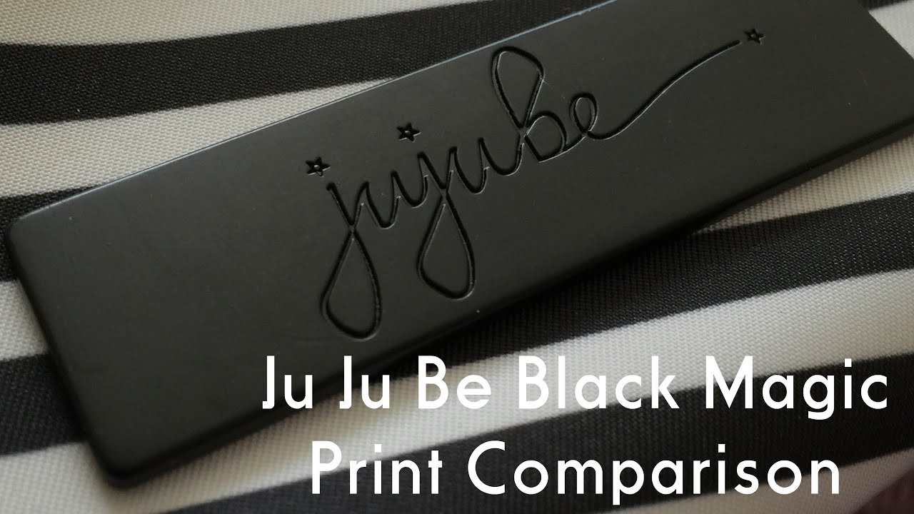 Ju Ju Be Black Magic Print Comparison - YouTube