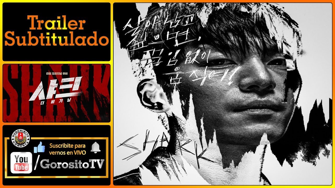 SHARK THE BEGINNING - Trailer Subtitulado al Español - Kim Min-Suk ...