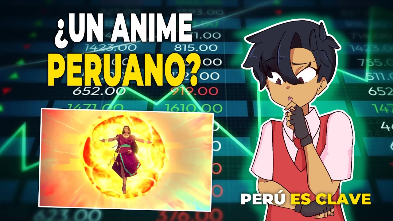¡PERÚ ES CLAVE! Y ¡¡ESTE ANIME PERUANO ES LA PRUEBA!! | Análisis y ...