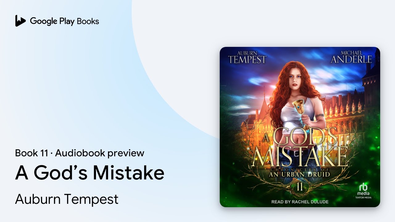 A God’s Mistake Book 11 by Auburn Tempest · Audiobook preview - YouTube