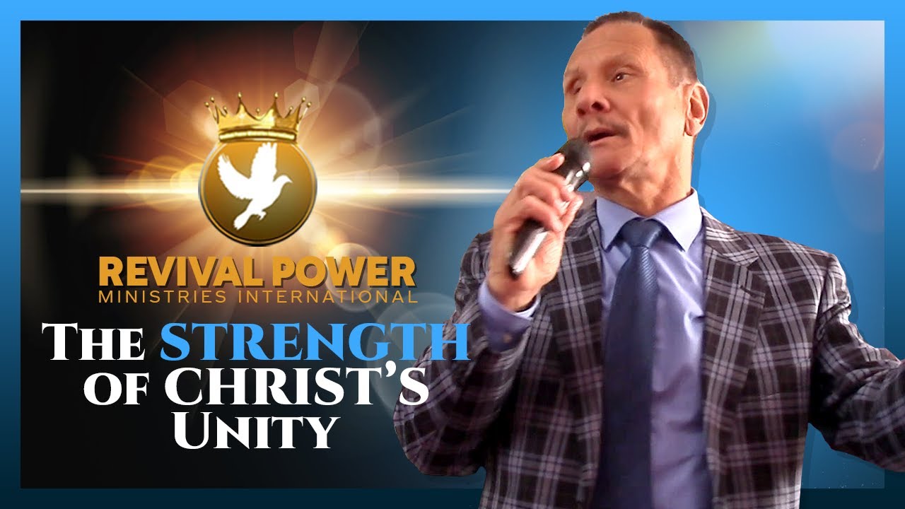 The Strength of Christ’s Unity - YouTube